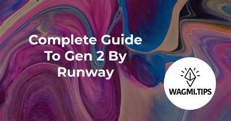 The Complete Guide To Runway Gen 2 Ai Video Tool