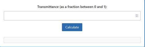 Transmittance To Absorbance Calculator
