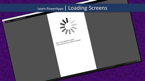 Learn Powerapps 29 Canvas Loading Screens Youtube