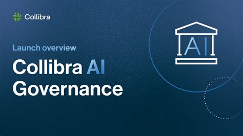 Collibra Ai Governance Launch Overview Collibra