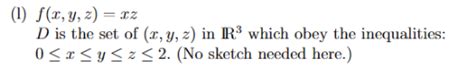 Solved L Fxyzxz D Is The Set Of Xyz In R3 Which