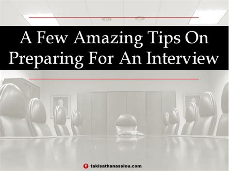 A Few Amazing Tips On Preparing For An Interview Takis Athanassiou