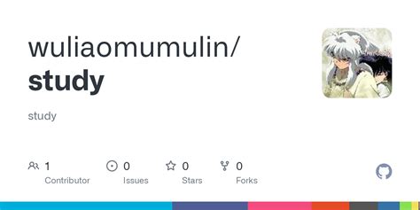 GitHub Wuliaomumulin Study Study