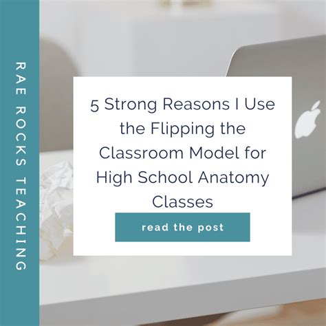 5 Strong Reasons I Use The Flipping The Classroom Model For High School