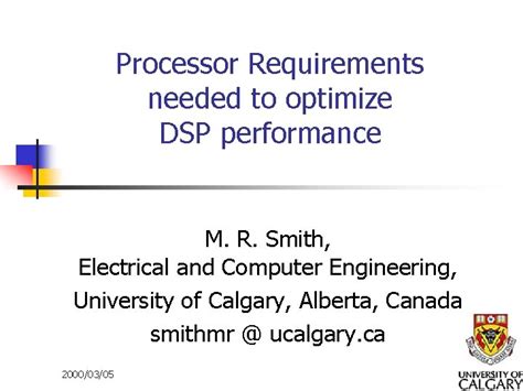 Processor Requirements Needed To Optimize Dsp Performance M