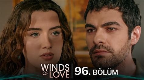 Rüzgarlı Tepe 96 Bölüm Winds of Love Episode 96 YouTube