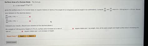 Solved Surface Area Of A Human Body The Formula
