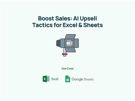 Boost Sales Ai Upsell Tactics For Excel And Sheets Use Case Clever Csv