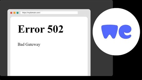 wetransfer 502 error bad gateway fix guide izoate