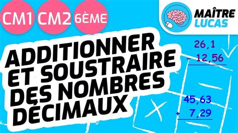 Additionner Et Soustraire Des Nombres D Cimaux Maths Cm Cm Cm Cm