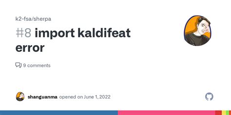 Import Kaldifeat Error Issue 8 K2 Fsa Sherpa GitHub