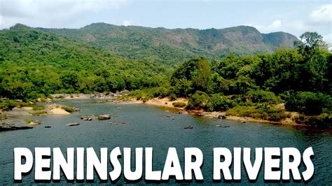 World Scan The Peninsular Rivers Of India