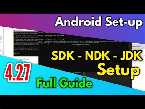Unreal Engine 4 27 Full Guide Set Up Android 4 27 Set Up SDK NDK