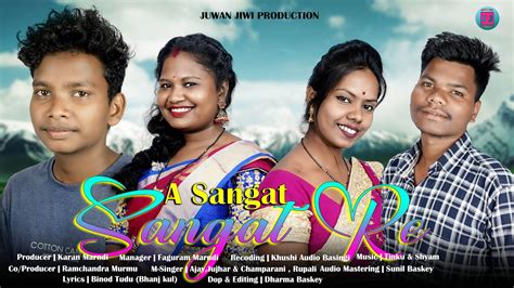 A Sangat Sangat Re New Santali Studio Version 2023 Singer Ajay