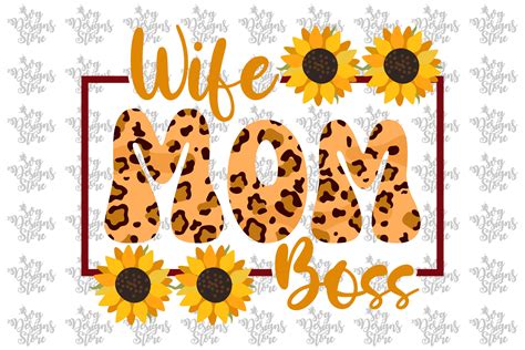 Wife Mom Boss Mom Sublimation Svg Graphic By Svgdesignsstore07