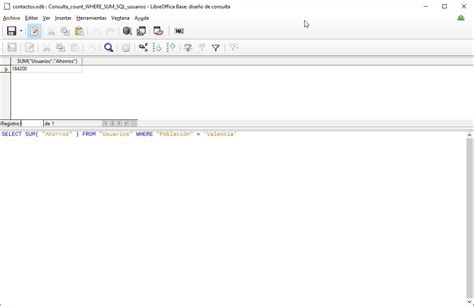 Operaciones Con Sql En Libreoffice Base Xi Aplicaciones De Libre Uso