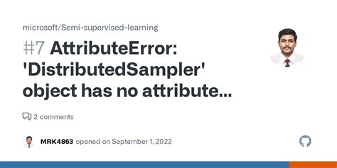 Attributeerror Distributedsampler Object Has No Attribute Num