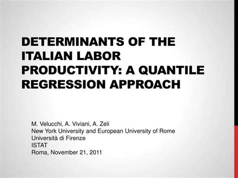 Ppt Determinants Of The Italian Labor Productivity A Quantile Regression Approach Powerpoint