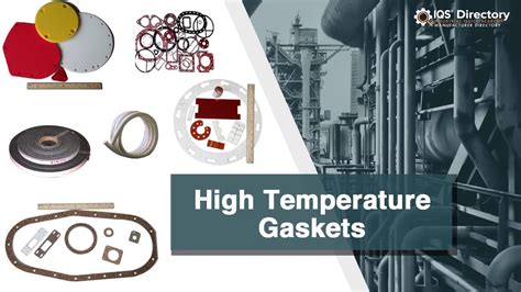 High Temperature Gasket 2025 Guide Manufacturers Suppliers And