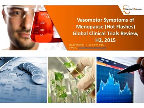 Vasomotor Symptoms Of Menopause Hot Flashes Global Clinical Trials
