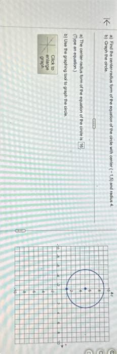 Solved A Find The Center Radius Form Of The Equation Of The Chegg