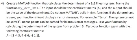 Solved 4 Create A Matlab Function That Calculates The