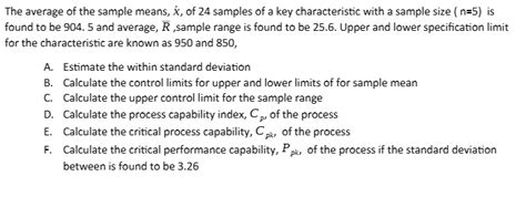 Solved The Average Of The Sample Means X Of 24 Samples Of