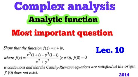 analytic function important question f z u iv where f z x 3 1 i