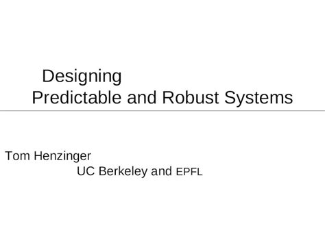 Ppt Designing Predictable And Robust Systems Dokumentips