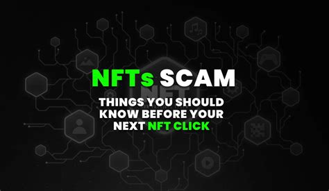 Nft Scam Things You Should Know Before Your Next Nft Click