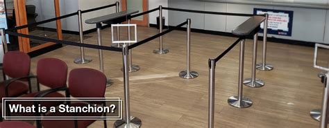 What Is A Stanchion