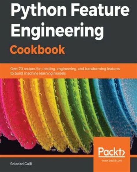 Python Feature Engineering Cookbook Ebook Ceny I Opinie Ceneo Pl