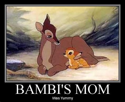 Bambis Mother Quotes From Quotesgram