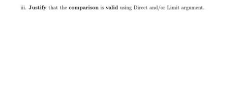Solved 2 Se Comparison Ideas To Determine If The Improper