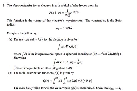 Solved 1 The Electron Density For An Electron In A 1s