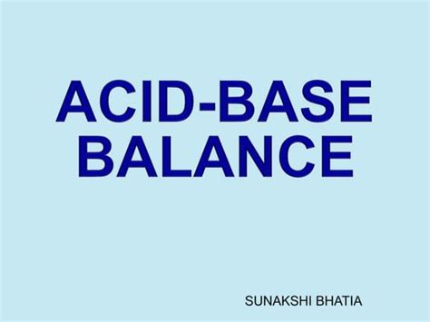 Acid Base Balance Simplified Pptx