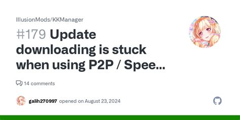 Update Downloading Is Stuck When Using P2p Speed Stuck At 0 · Issue