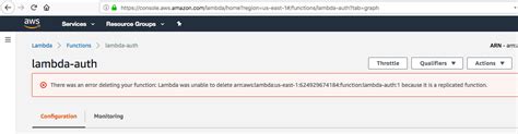 amazon web services aws lambda unable to delete arn because it is a