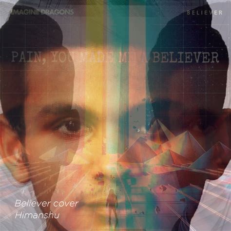Stream Believer Imagine Dragons Cover By Himanshu By Dewruwan