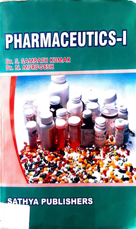 Pharmaceutics 1 D Pharma 1st Year Book Sathya Publishers From Aim