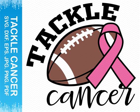Tackle Cancer Svg Breastcancer Svg Football Svg Cancer Ribbon Svg
