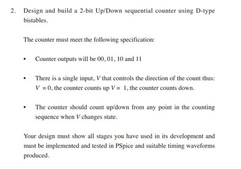 Solved 2 Design And Build A 2 Bit Up Down Sequential Chegg Com