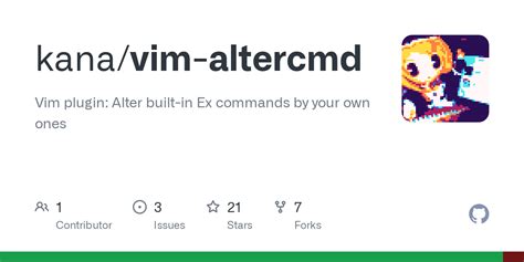 GitHub Kana Vim Altercmd Vim Plugin Alter Built In Ex Commands By Your Own Ones