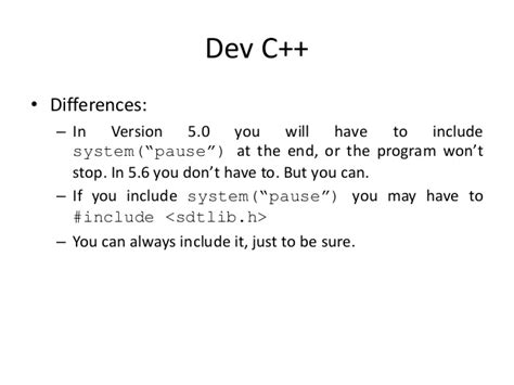 How To Use System Pause In Dev C Andcoyellow
