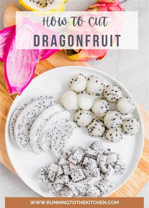 How To Cut Dragon Fruit Running To The Kitchen