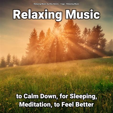 Stream Calming Background Music By Relaxing Music By Rey Henris