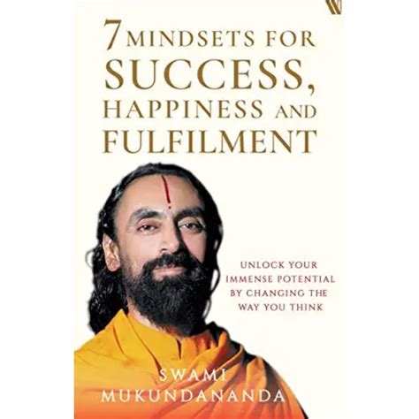 7 Mindsets For Success Happiness And Fulfilment By Swami Mukundananda H L Bookstore