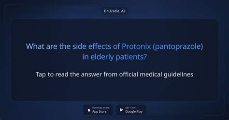 What Are The Side Effects Of Protonix Pantoprazole In Elderly Patients