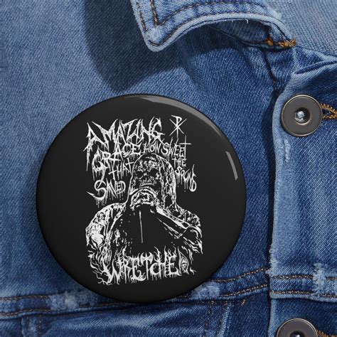 Wretched Graverobber Amazing Grace Pin Buttons