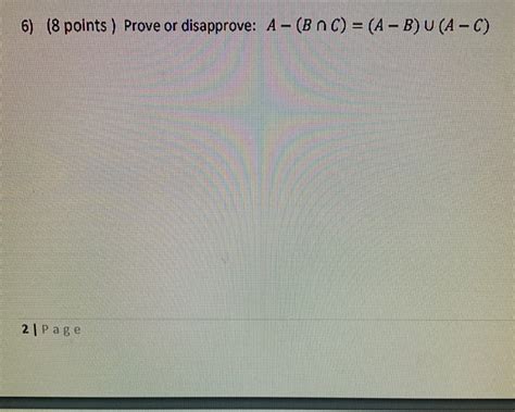 solved 6 8 points prove or disapprove a bnc a